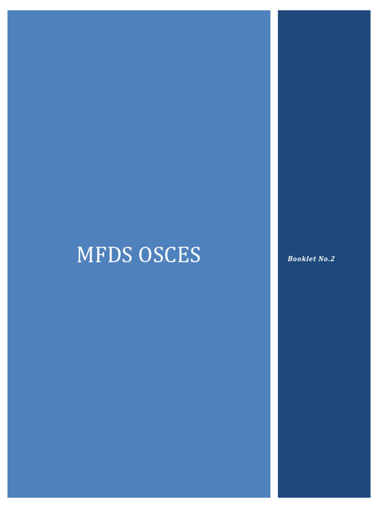 MFDS OSCEs Booklet 2-6 copy | PDF | Orthodontics | Dental Implant