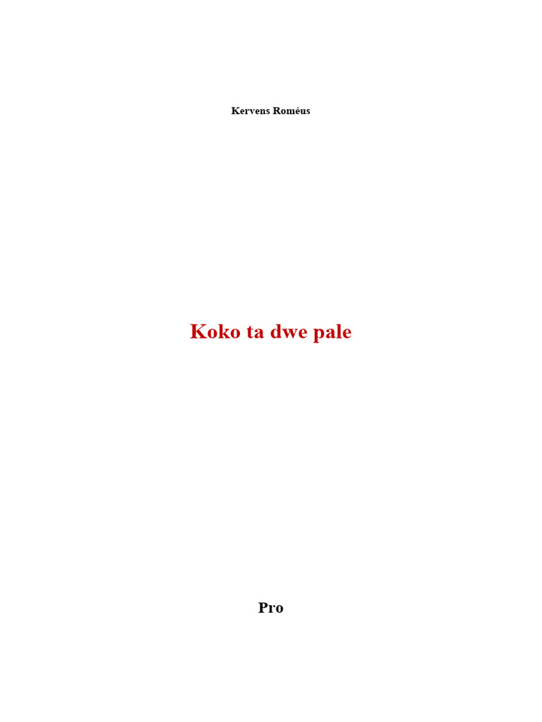 KERVENS ROMEUS Koko Ta Dwe Pale 2 | PDF