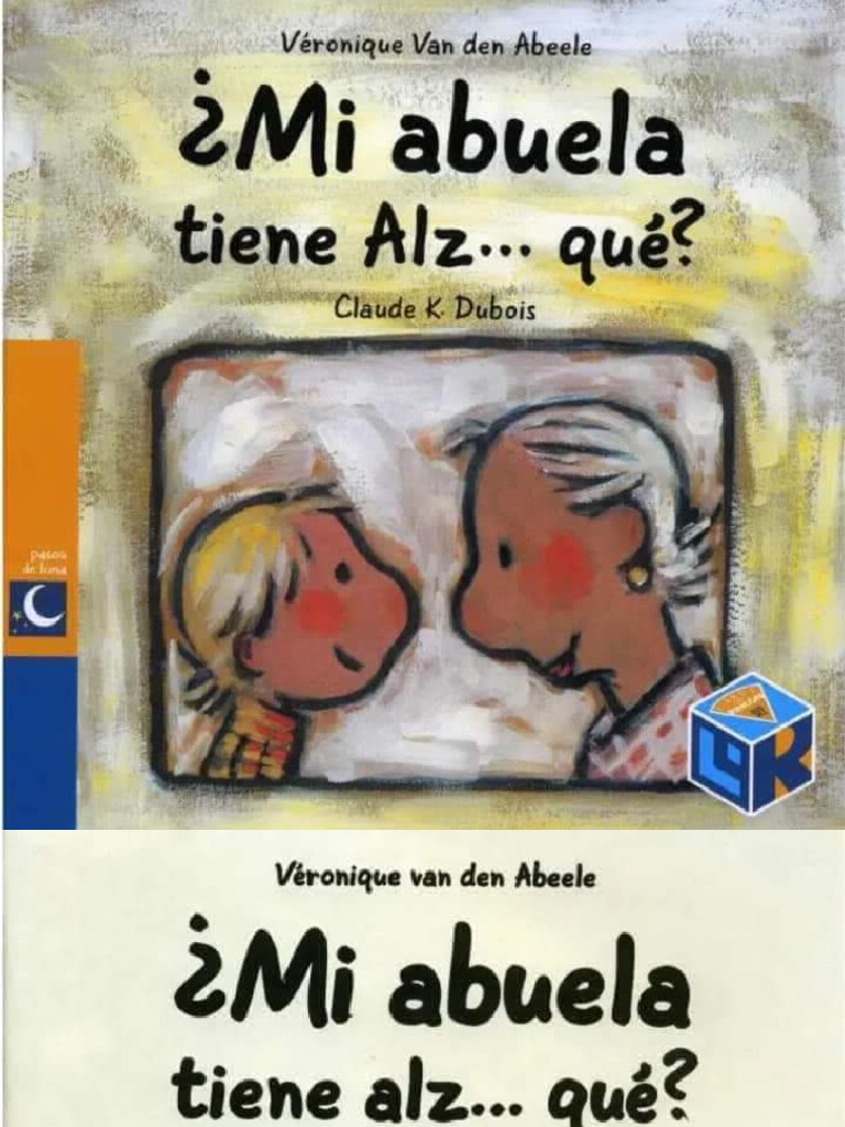Mi Abuela Tiene Alz... Qué | PDF