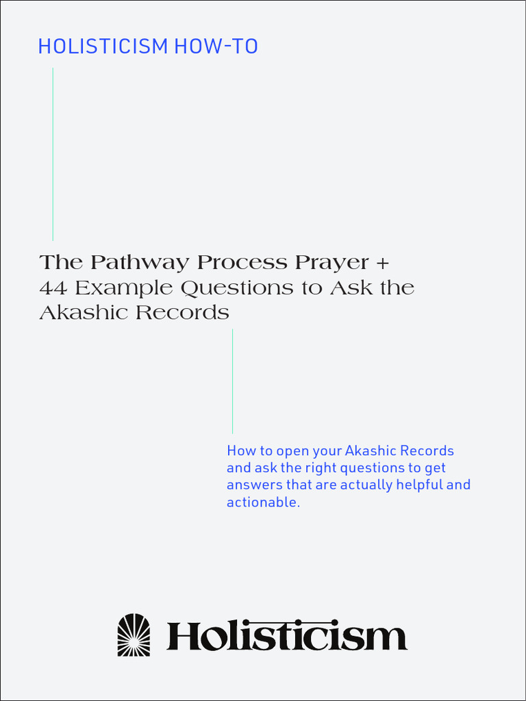 The Pathway Process 44 Akashic Records Questions | PDF | Prayer ... The Pathway Process 44 Akashic Records Questions | PDF | Prayer ...