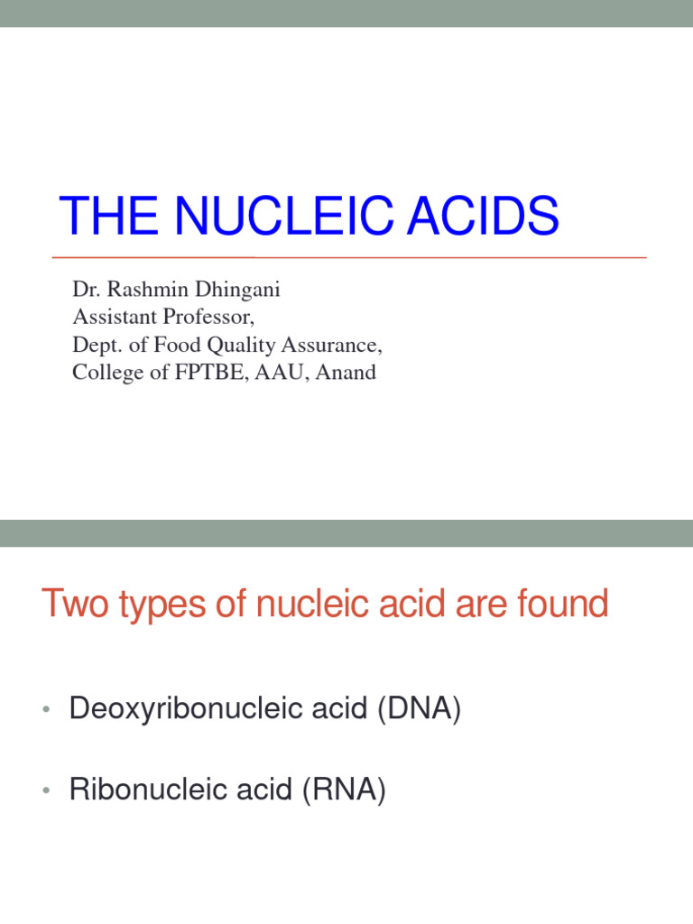 Unit - 1.1 Nucleic Acid | PDF | Nucleotides | Dna