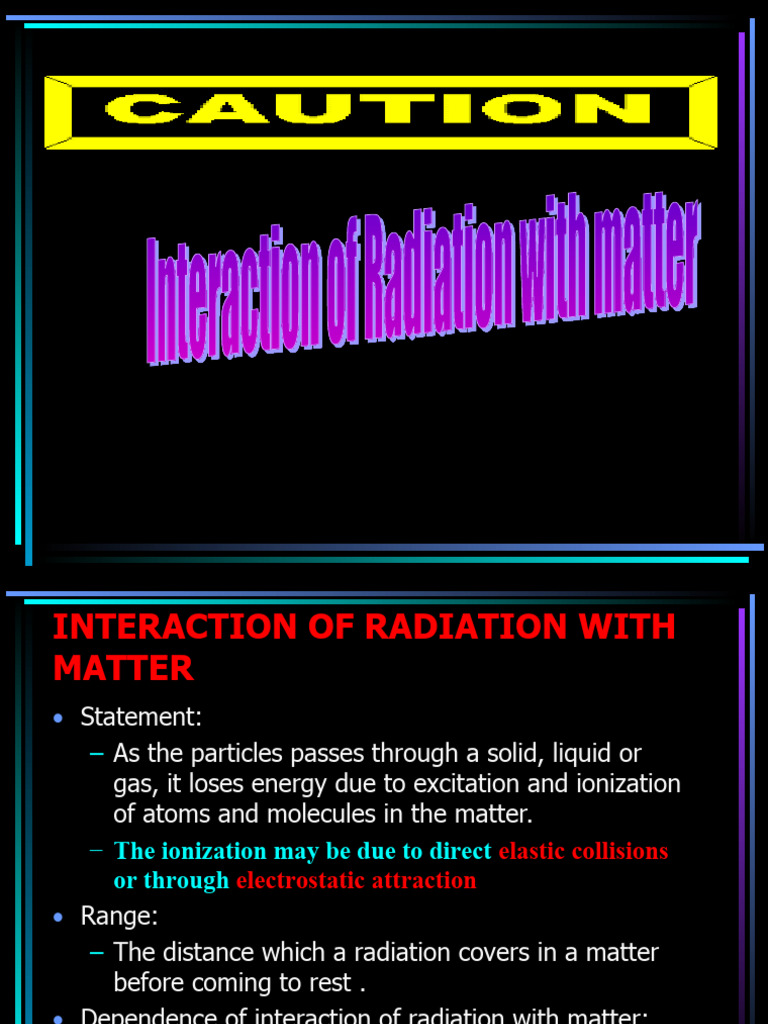 Radiation-Matter Interaction Basics | PDF | Electromagnetic Radiation | Neutron