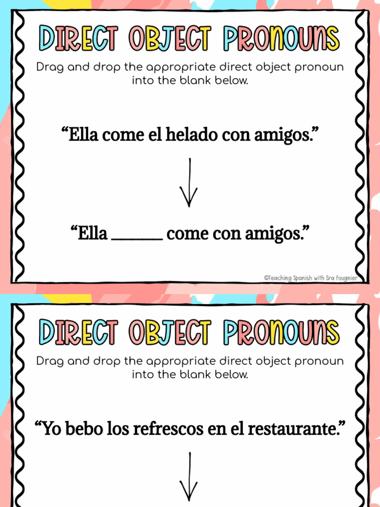 "Ella Come El Helado Con Amigos.": Drag and Drop The Appropriate Direct ...
