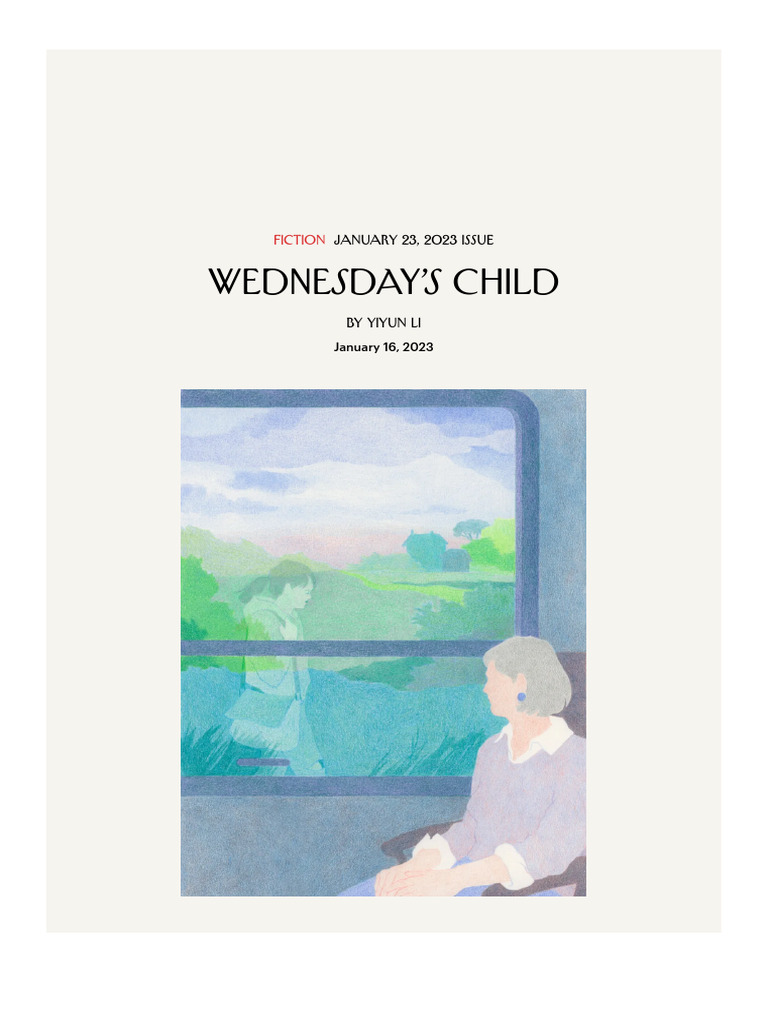 "Wednesday's Child," by Yiyun Li - The New Yorker | PDF