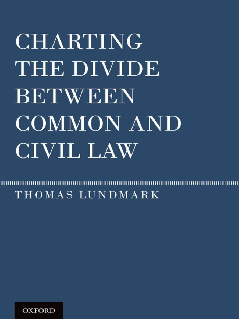 Charting The Divide Between Common and Civil Law | PDF | Precedent ...