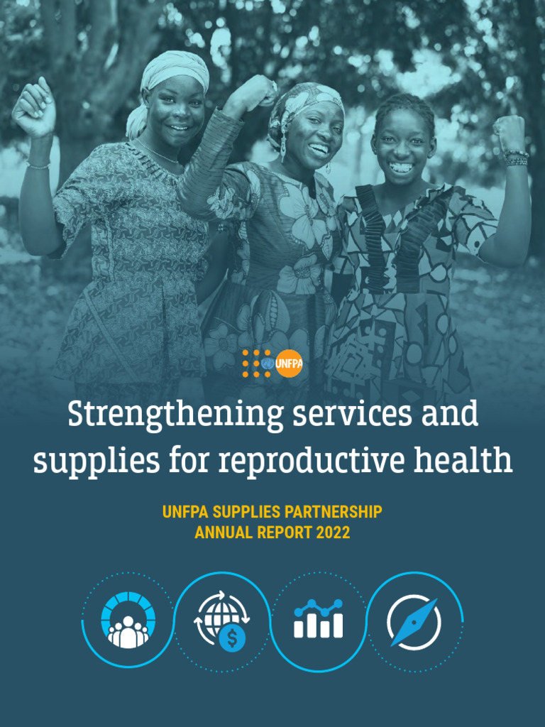UNFPA Supplies Partnership 2022 Report | PDF | Family Planning | Birth ...