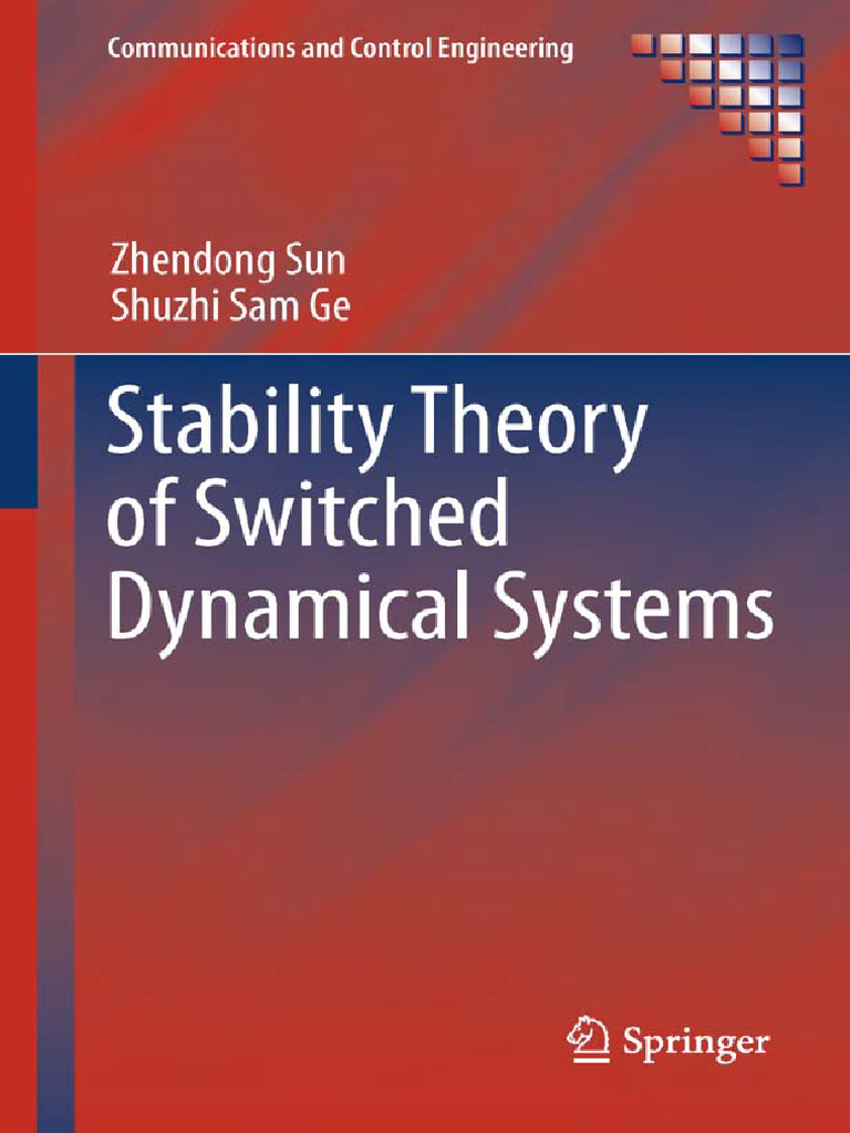 Stability Theory of Switched Dynamical Systems by Zhendong Sun, Shuzhi Sam Ge (Auth.) | PDF ...