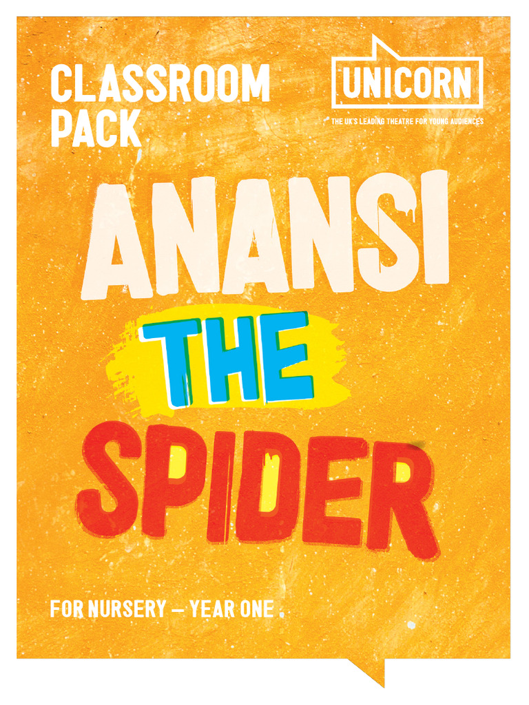 UNICORN - Anansi The Spider - Resource Pack v3 | Download Free PDF | Anansi