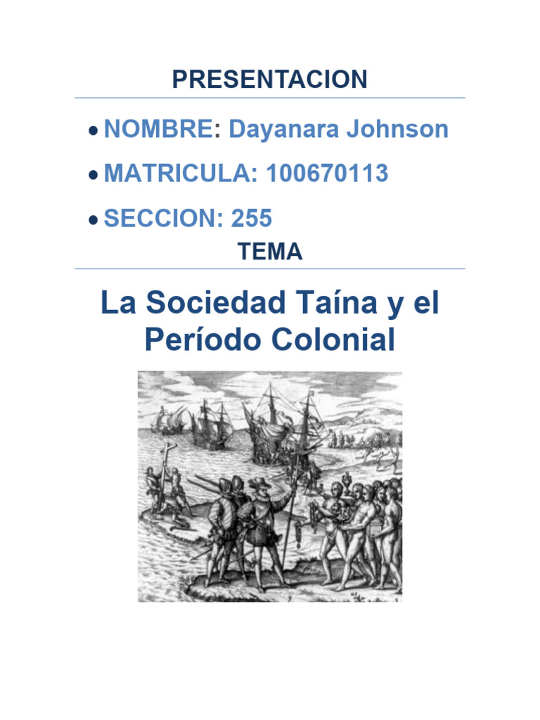 Sociedad Taina y Periodo de Colonizacion | PDF | Pueblos Indígenas de ...