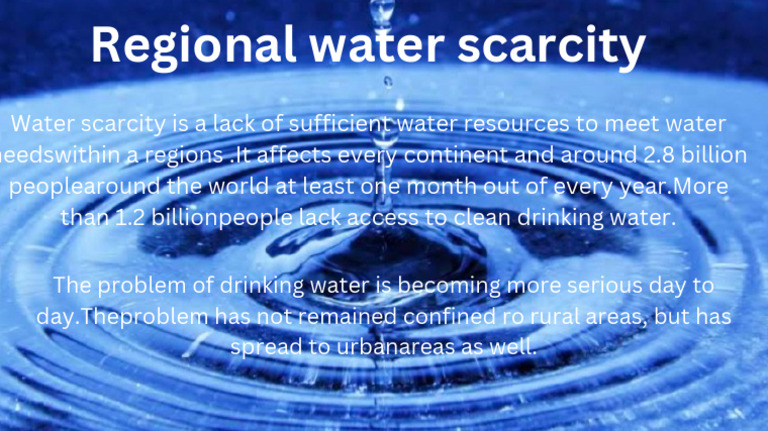 Water Scarcity Is A Lack of Sufficient Water Resources To Meet Water ...