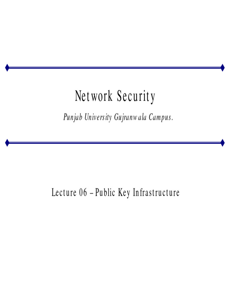 Lec 06 - Components of PKI | PDF | Public Key Certificate | Public Key Cryptography