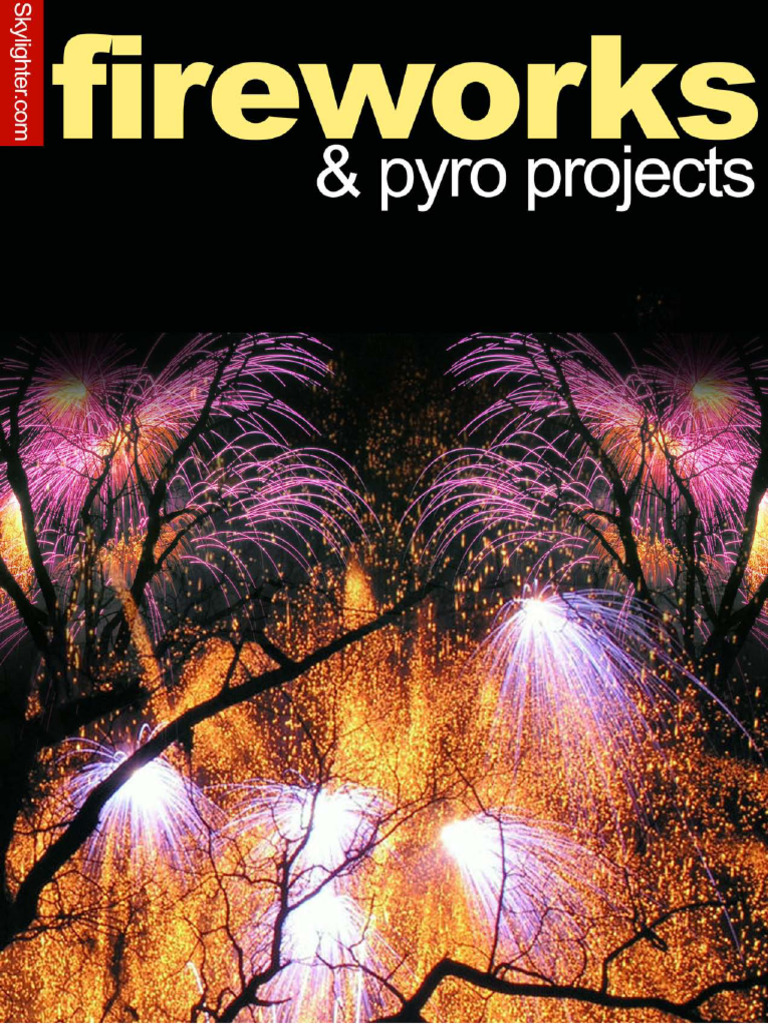 Fireworks and Pyro Projects Skylighter (001 300) | PDF | Fireworks | Pyrotechnics