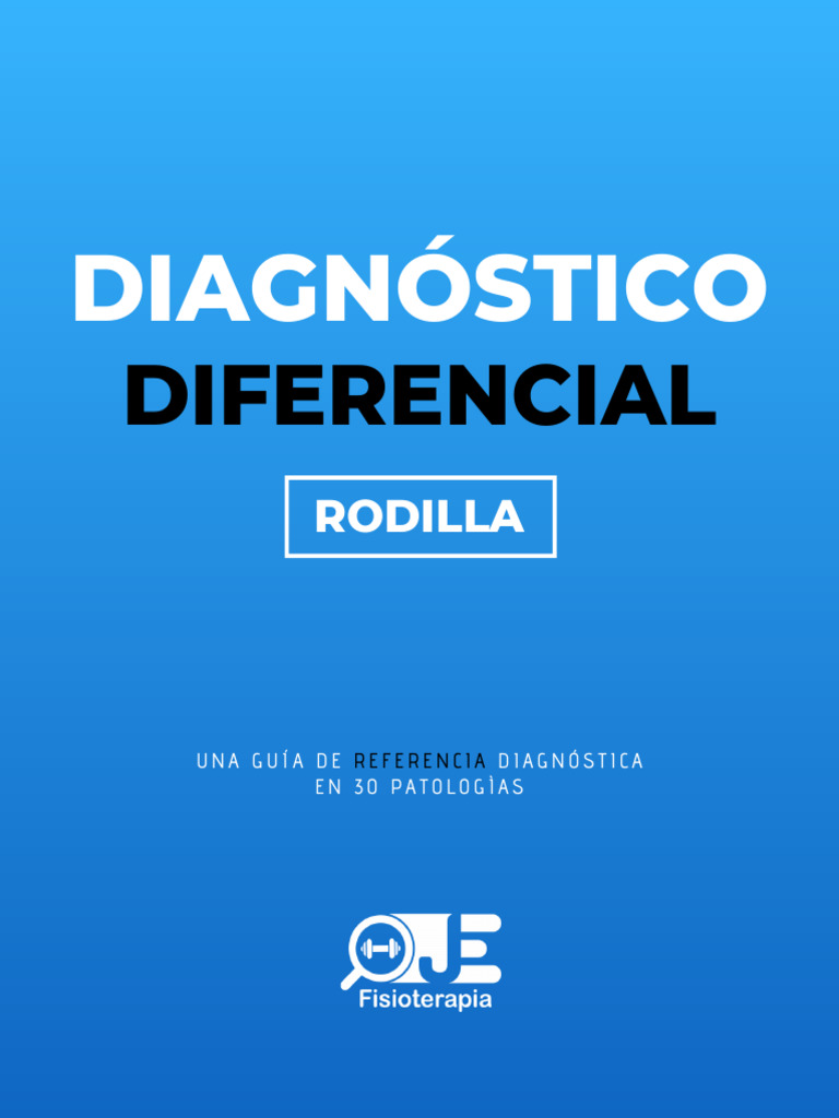 eBook Diagnóstico diferencial de rodilla | PDF | Diagnostico medico ...