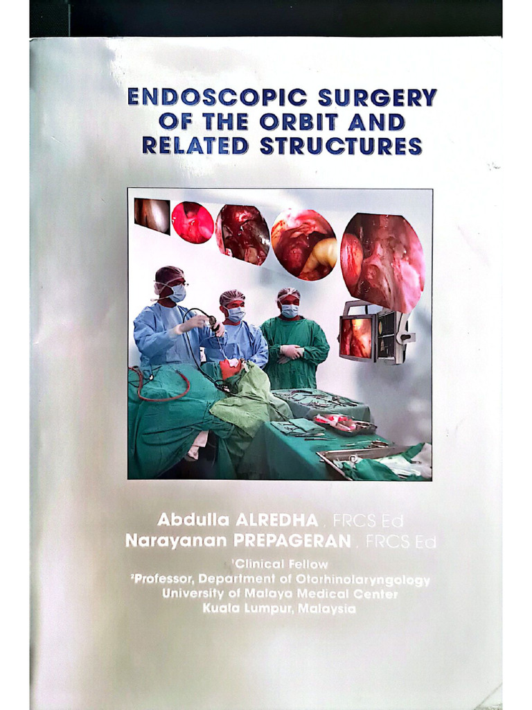 Endoscopic Surgery of The Orbit and Related Structures | PDF