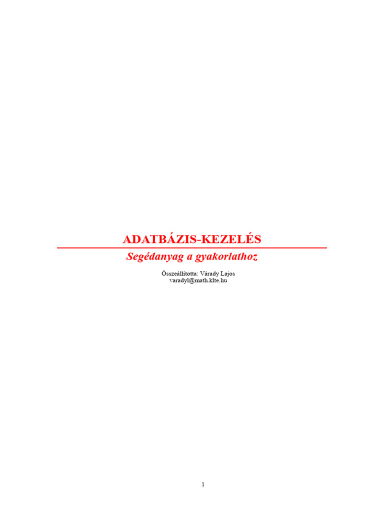 Adatbazis-Kezeles - Varady Lajos | PDF
