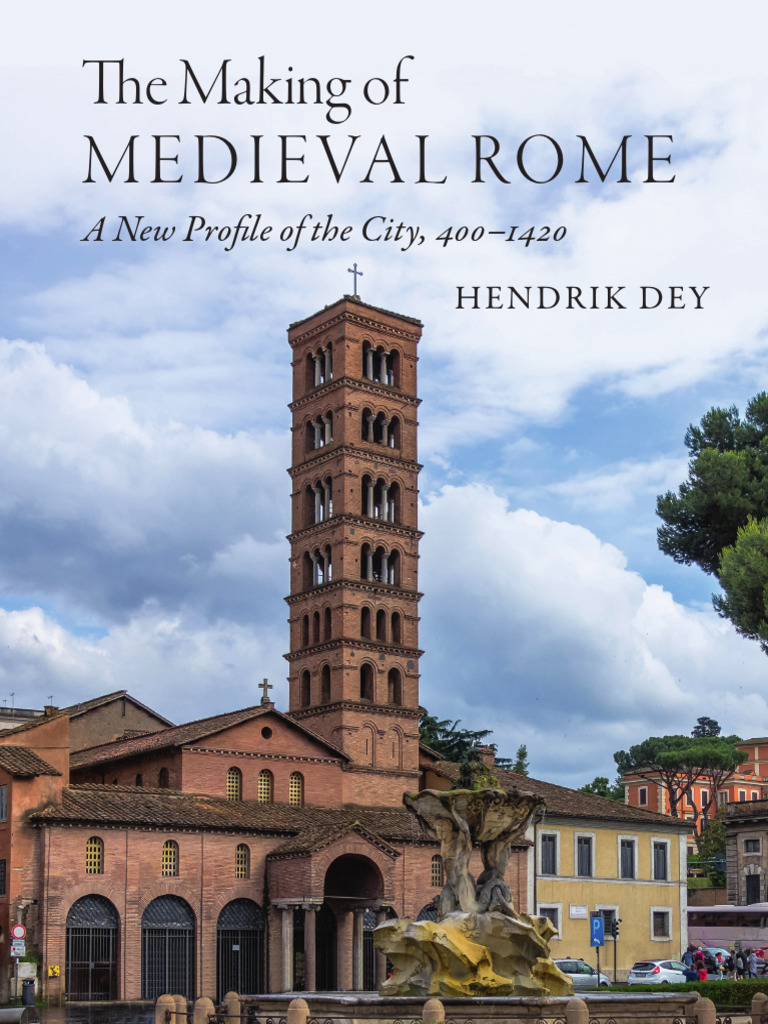 Medieval Rome: City Evolution 400-1420 | PDF | Roman Empire | Pope