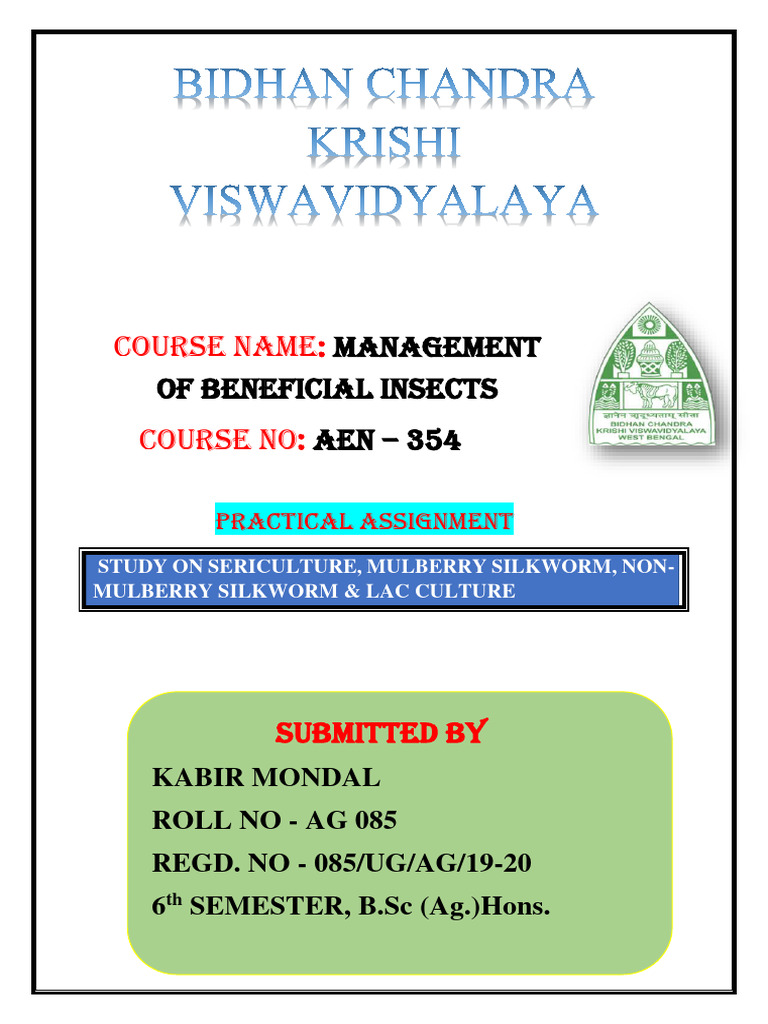 AEN 354 Sericulture & Lac culture assignment | PDF | Silk | Pupa