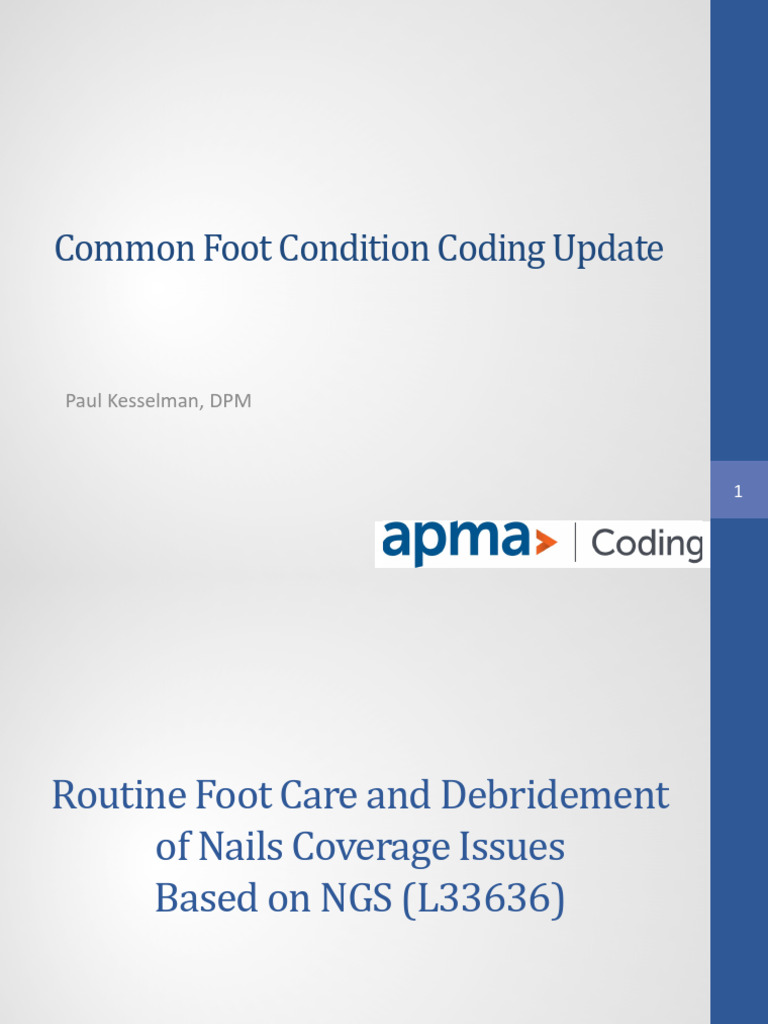 Common Foot Condition Coding Updated | PDF | Peripheral Neuropathy | Nail (Anatomy)