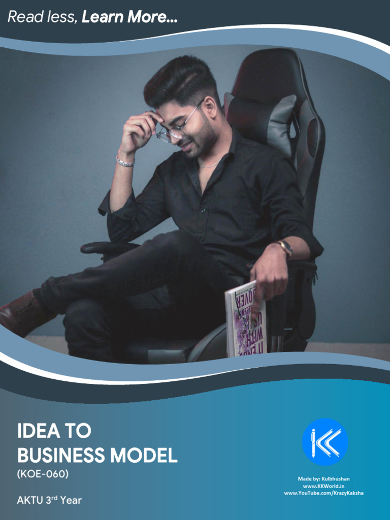 Idea To Business Model: (KOE-060) Aktu 3 Year | PDF | Entrepreneurship ...