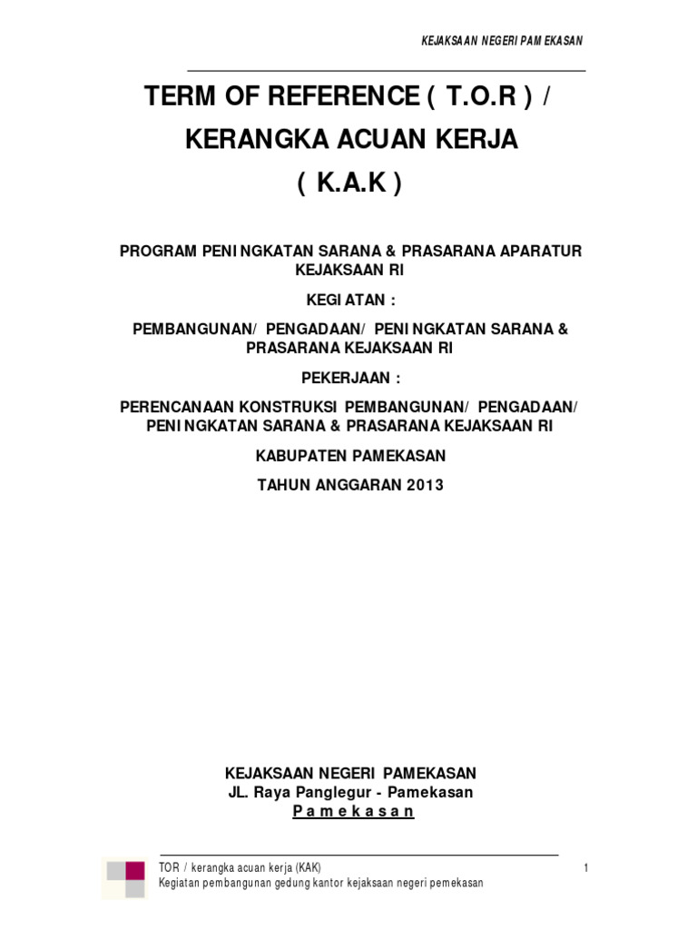 Kak Perencanaan Proyek Kejaksaan 2013 | PDF