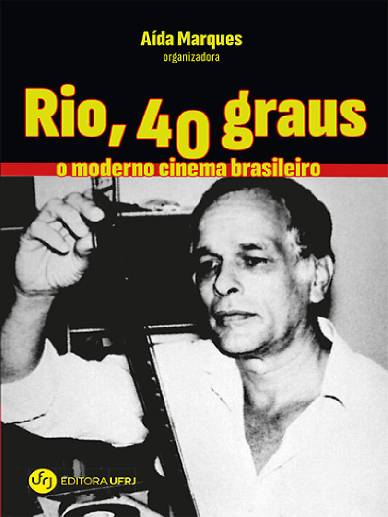 Rio, 40 Graus | PDF | Brasil | Fotografia cinematográfica