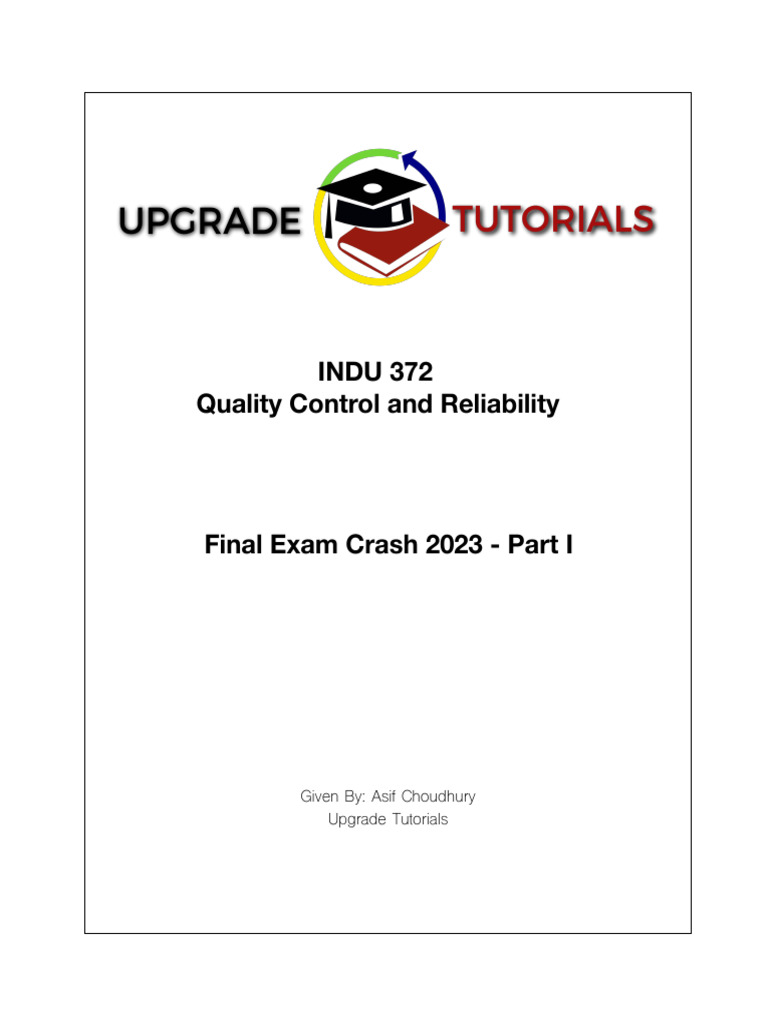 INDU 372 - Final Exam Crash 2023 - Part I - Upgrade Tutorials - Asif's ...