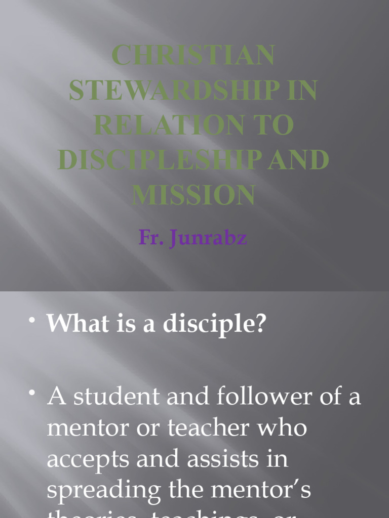 Christian Stewardship in Relation To Discipleship and Mission | PDF ...