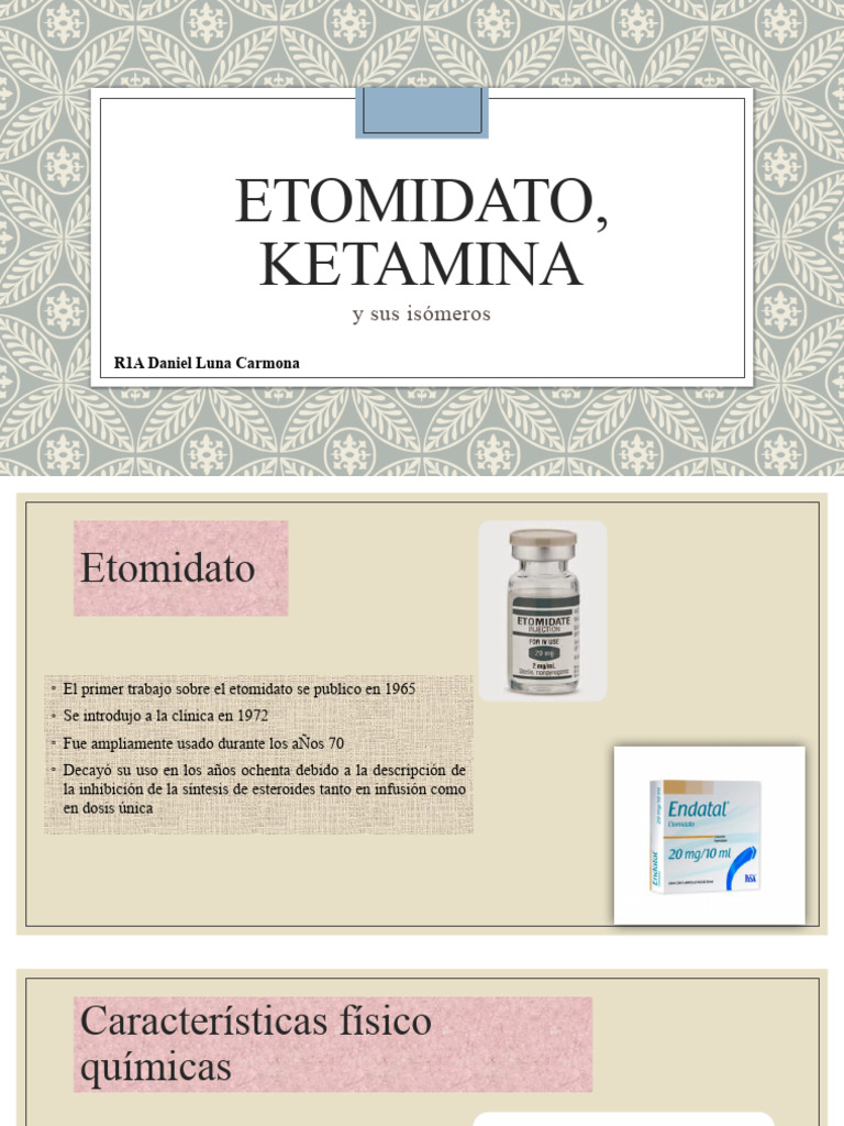Etomidato, Ketamina | PDF | Norepinefrina | Farmacocinética