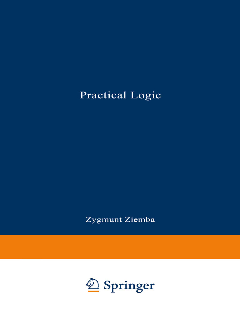 Practical Logic With The Appendix On Deontic Logic Pdfdrive Pdf Semantics Proposition