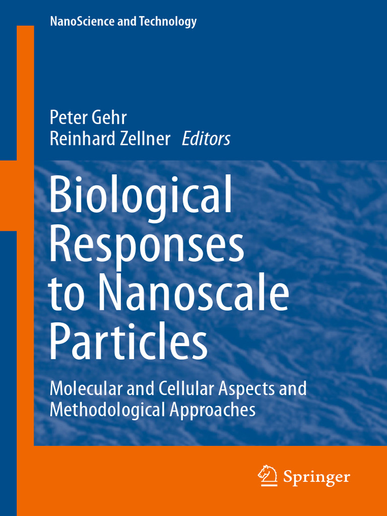 Biological Responses To Nanoscale Particles: Peter Gehr Reinhard Zellner Editors | PDF ...