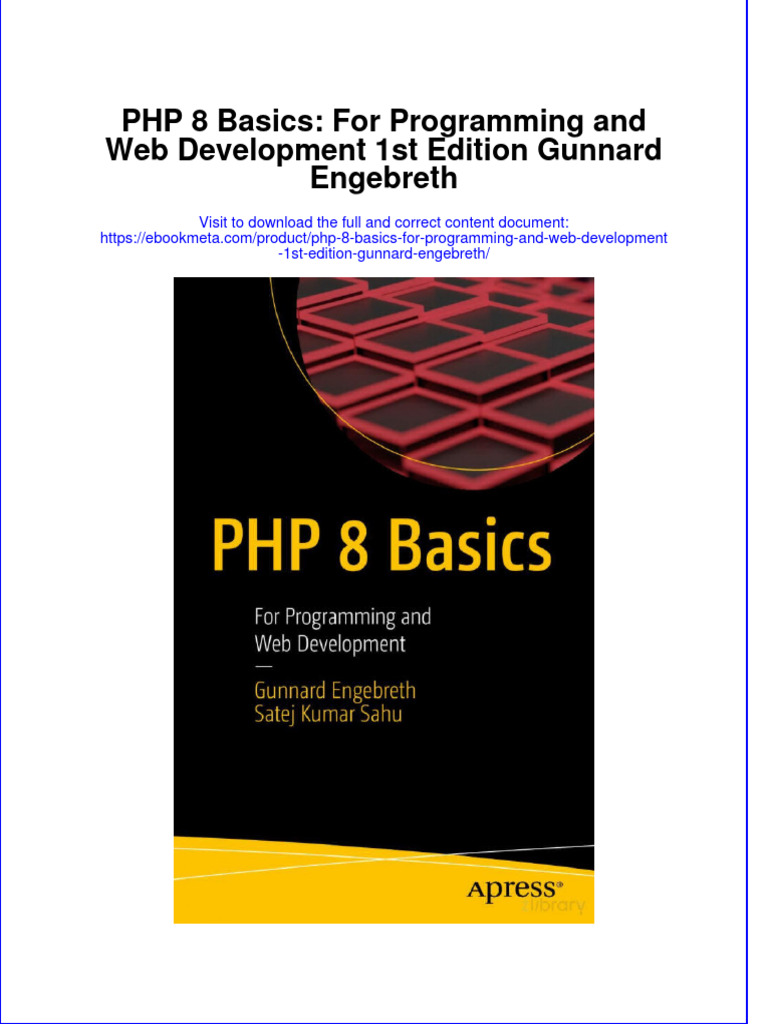 PHP 8 Basics: For Programming and Web Development 1st Edition Gunnard ...
