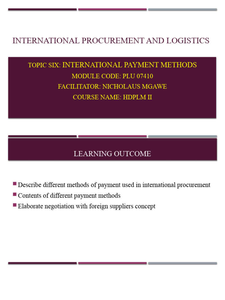 Topic Six - International Payment Methods | PDF | Letter Of Credit ...