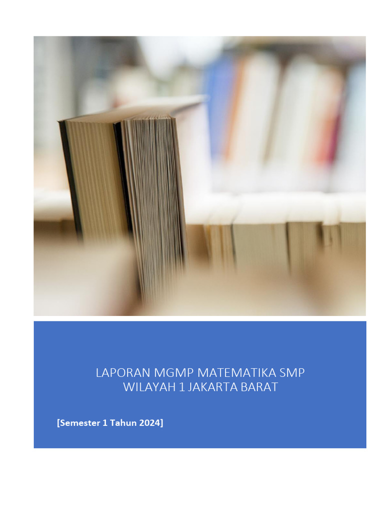Laporan Kegiatan Pengurus MGMP Matematika JB1 | PDF | Bisnis | Seni