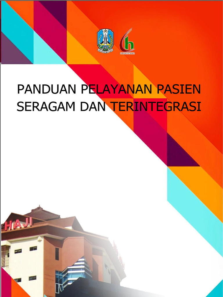 Panduan Pelayanan Pasien Seragam Dan Terintegrasi 2022 SDH Dengan CPPT Tanda Tangan | PDF ...