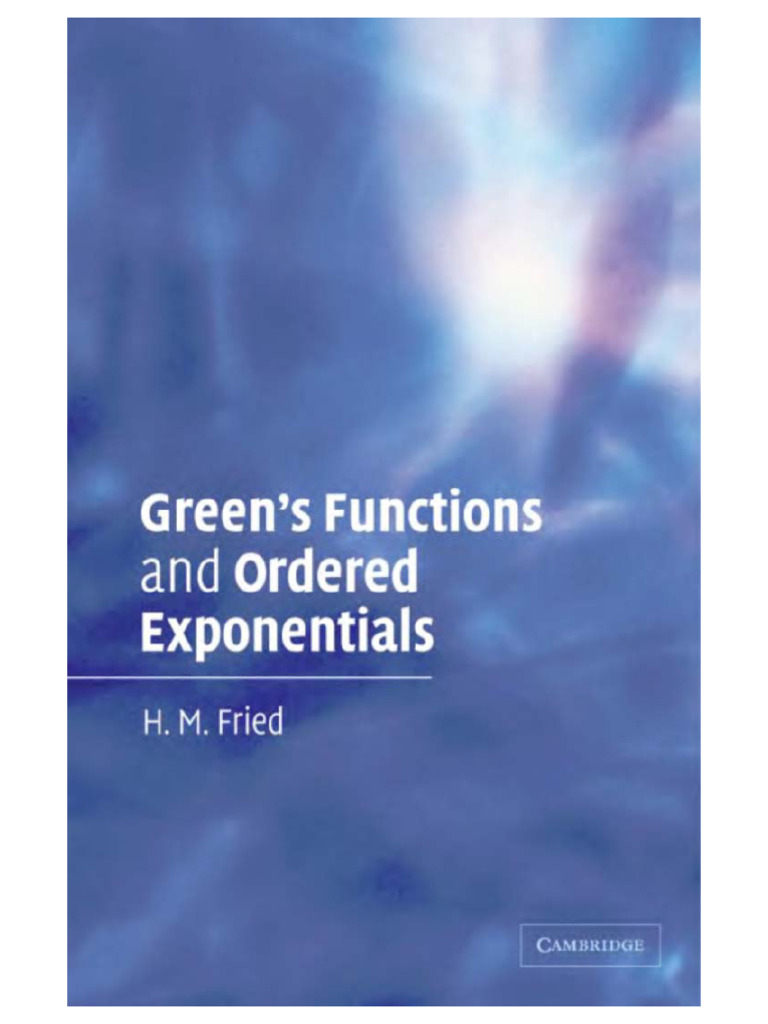 Green's Functions and Ordered Exponentials-Fried | PDF
