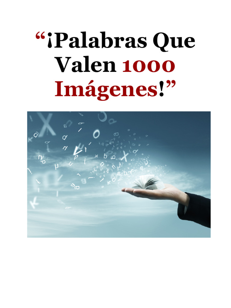 Palabras Que Valen 1000 Imágenes | PDF | Mente | Amor