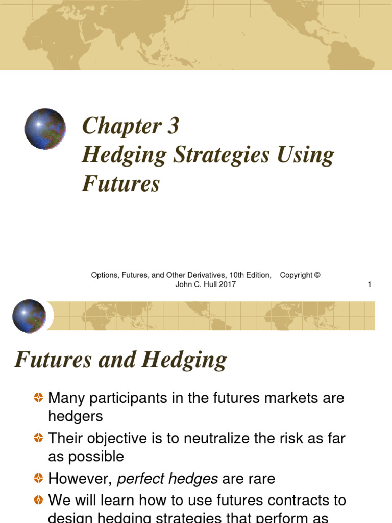 Chapter 3 - Hedging Strategies Using Futures | PDF | Hedge (Finance ...