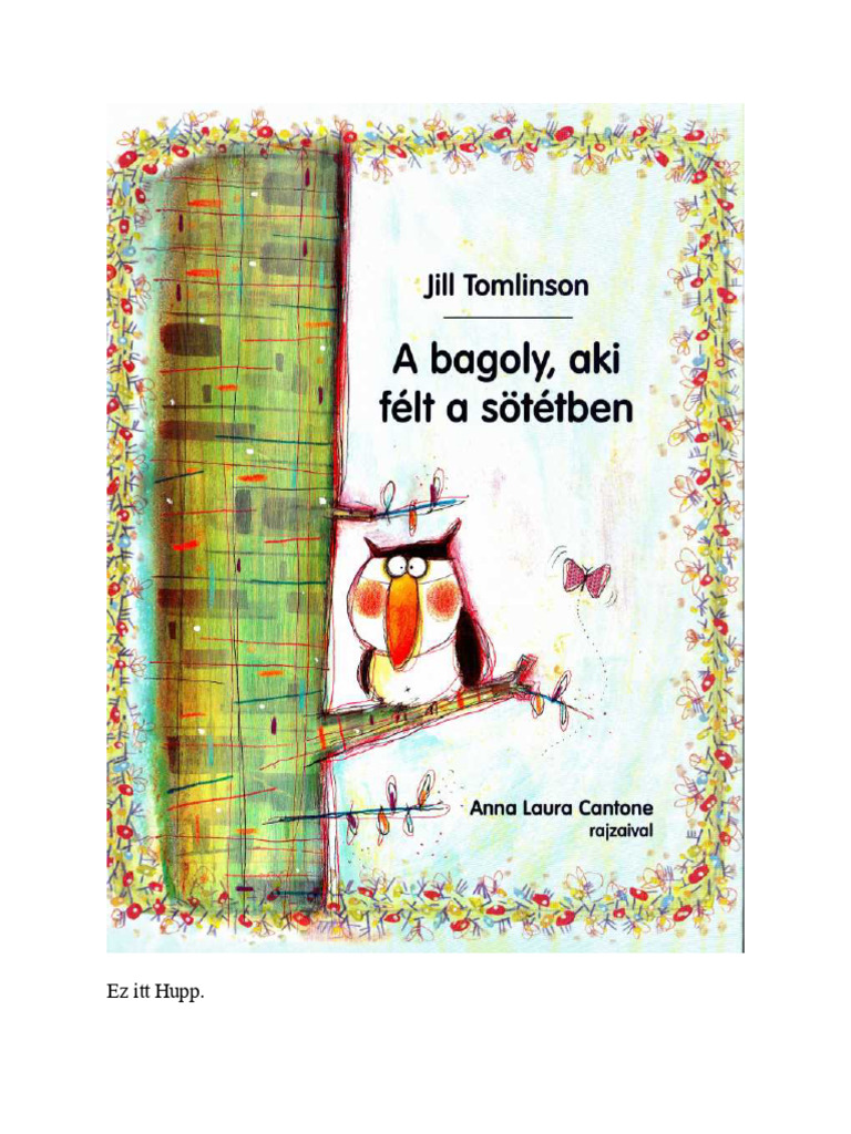 Jill Tomlinson - A Bagoly, Aki Félt A Sötétben | PDF