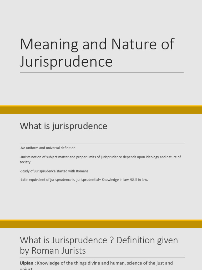 Meaning and Nature of Jurisprudence | PDF | Jurisprudence | Science