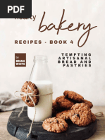 Hearty Bakery Recipes Tempting Artisanal Bread and Pastries, Book 6 ...