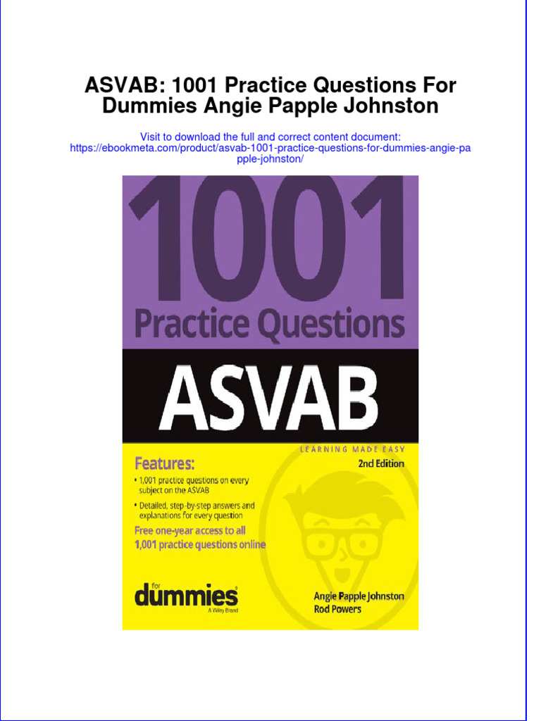 ASVAB: 1001 Practice Questions For Dummies Angie Papple Johnston Full ... ASVAB: 1001 Practice Questions For Dummies Angie Papple Johnston Full ...