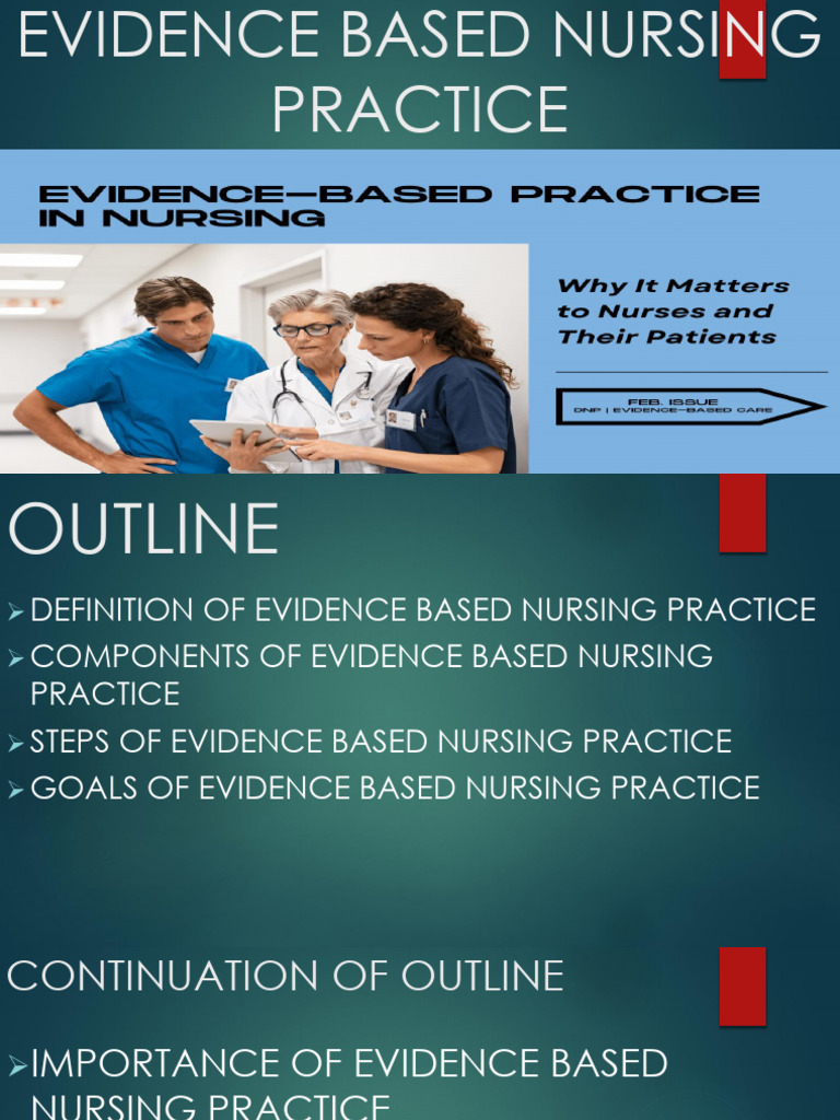 Evidence Based Nursing Practice Ebp Grp 4 Pdf Evidence Based
