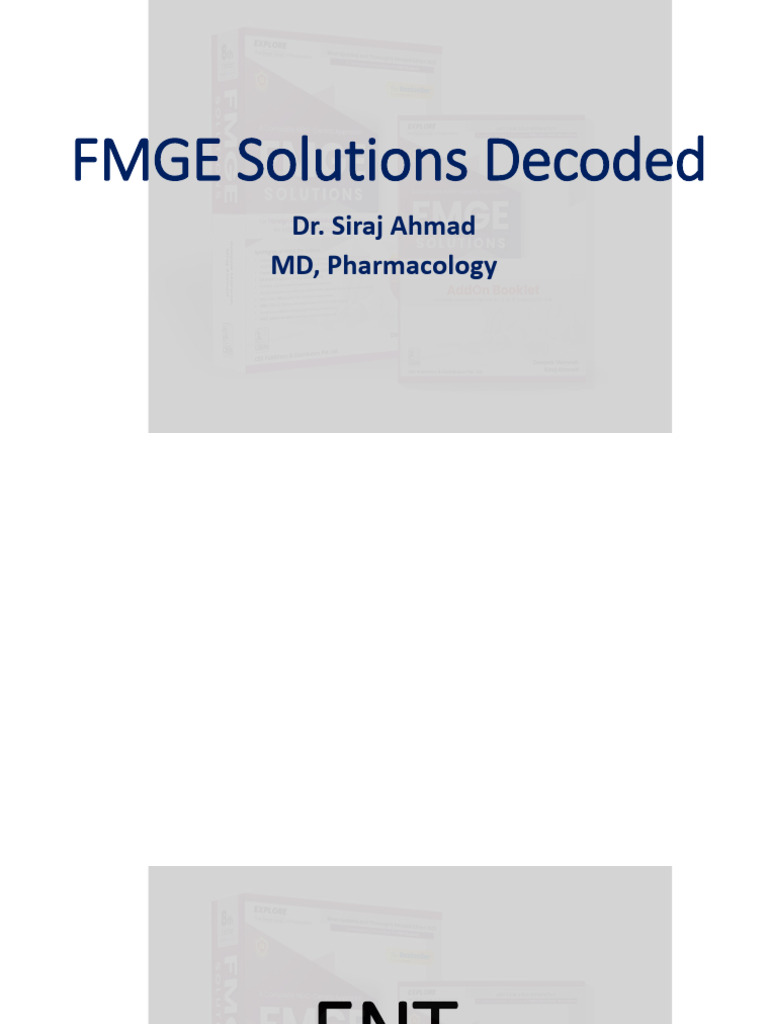 FMGE Solutions Decoded: Dr. Siraj Ahmad MD, Pharmacology | PDF | Human ...