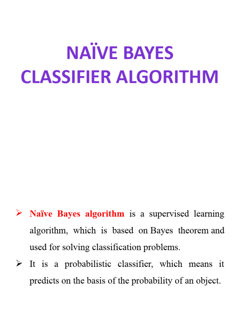 Naïve Bayes Classifier Algorithm | PDF Naïve Bayes Classifier Algorithm | PDF