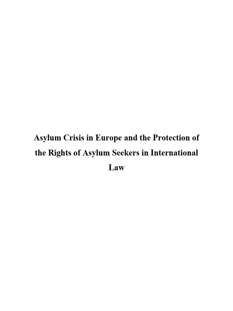 Asylum Crisis and Rights in Europe | PDF | Right Of Asylum | Refugee