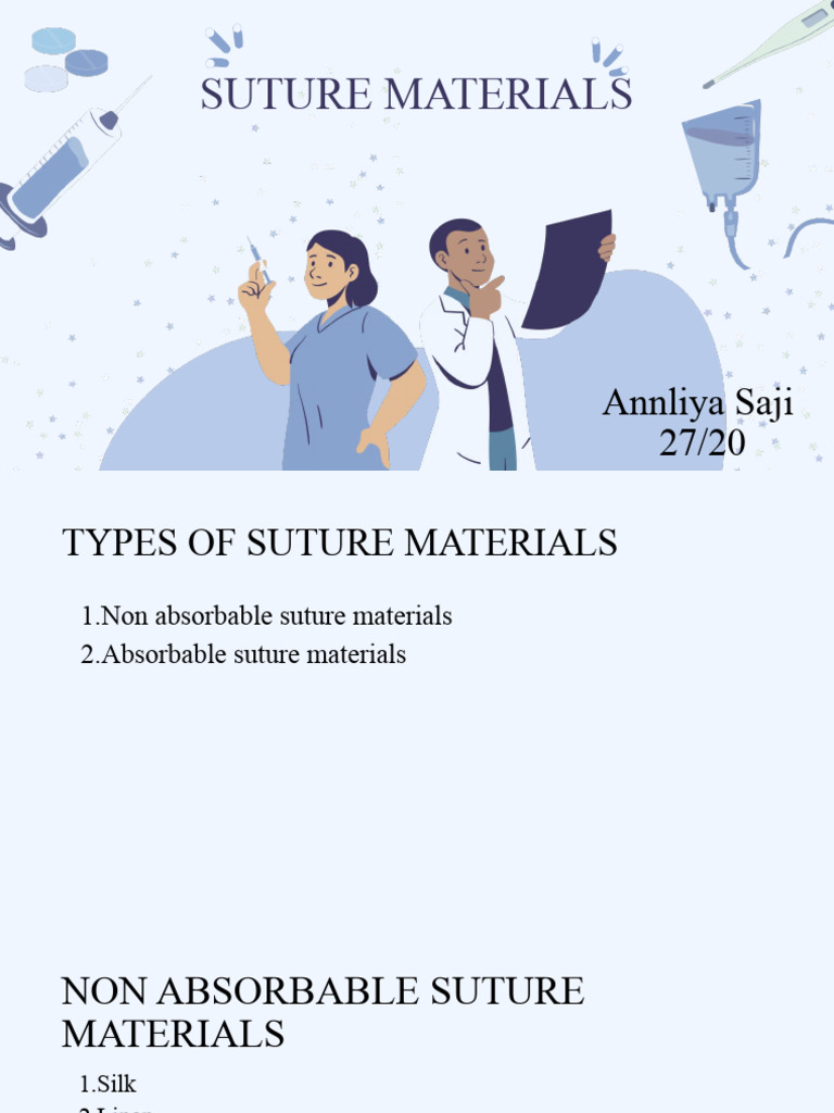 Types of Suture Materials Explained | PDF | Surgical Suture | Plastic