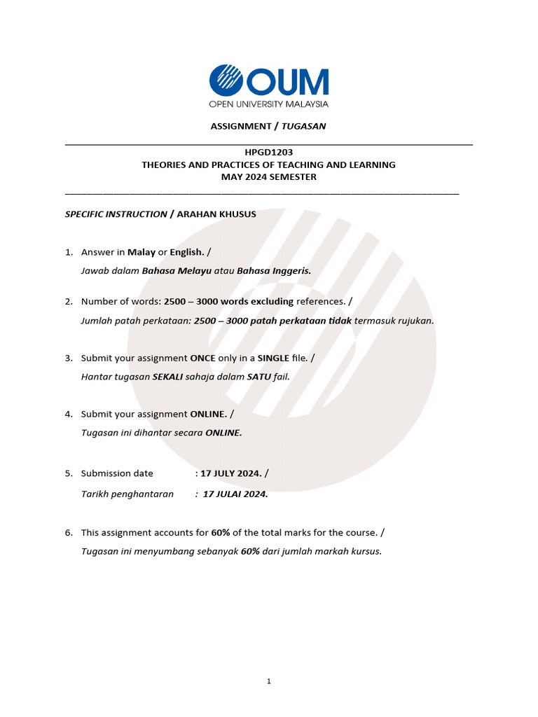 Assignment / Tugasan HPGD1203 Theories and Practices of Teaching and Learning May 2024 Semester ...