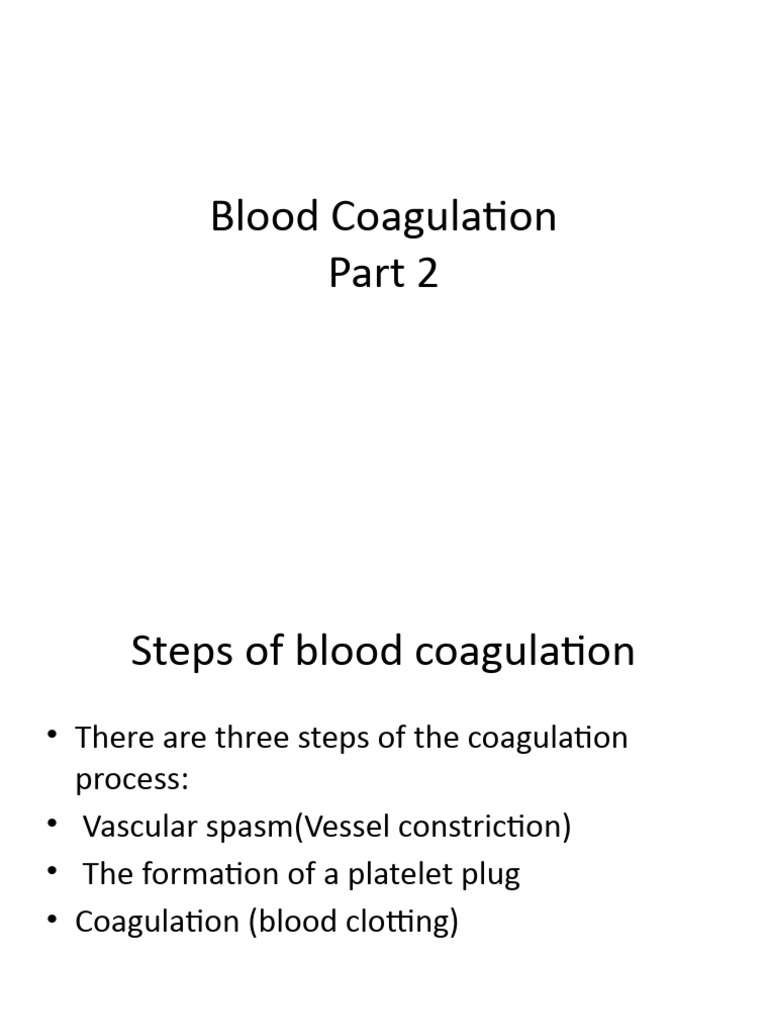Blood Coagulation 2 | PDF | Coagulation | Diseases And Disorders