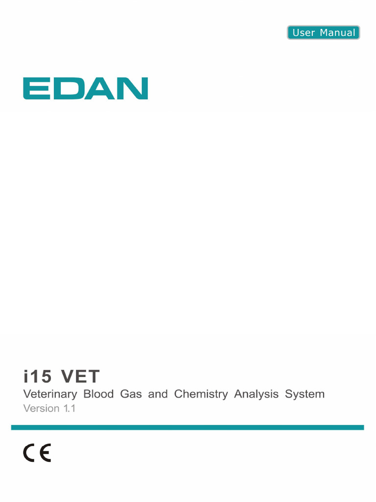 I15 VET Veterinary Blood Gas and Chemistry Analysis System User Manual ...