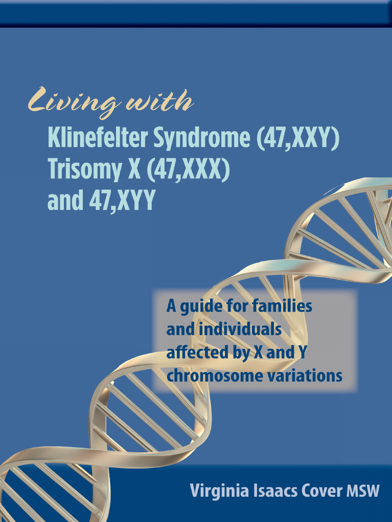 Living With Klinefelter Syndrome Trisomy X47 XYY | PDF | Meiosis | Cell Nucleus
